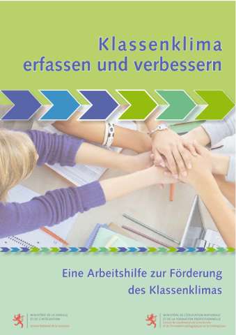 Klassenklima erfassen und verbessern: Eine Arbeitshilfe zur Förderung ...